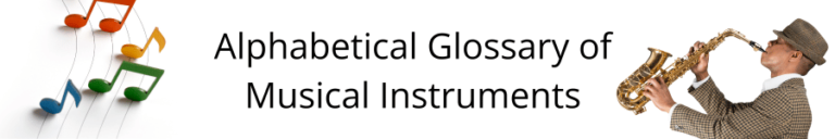 Alphabetical Gloassary of Instruments.
